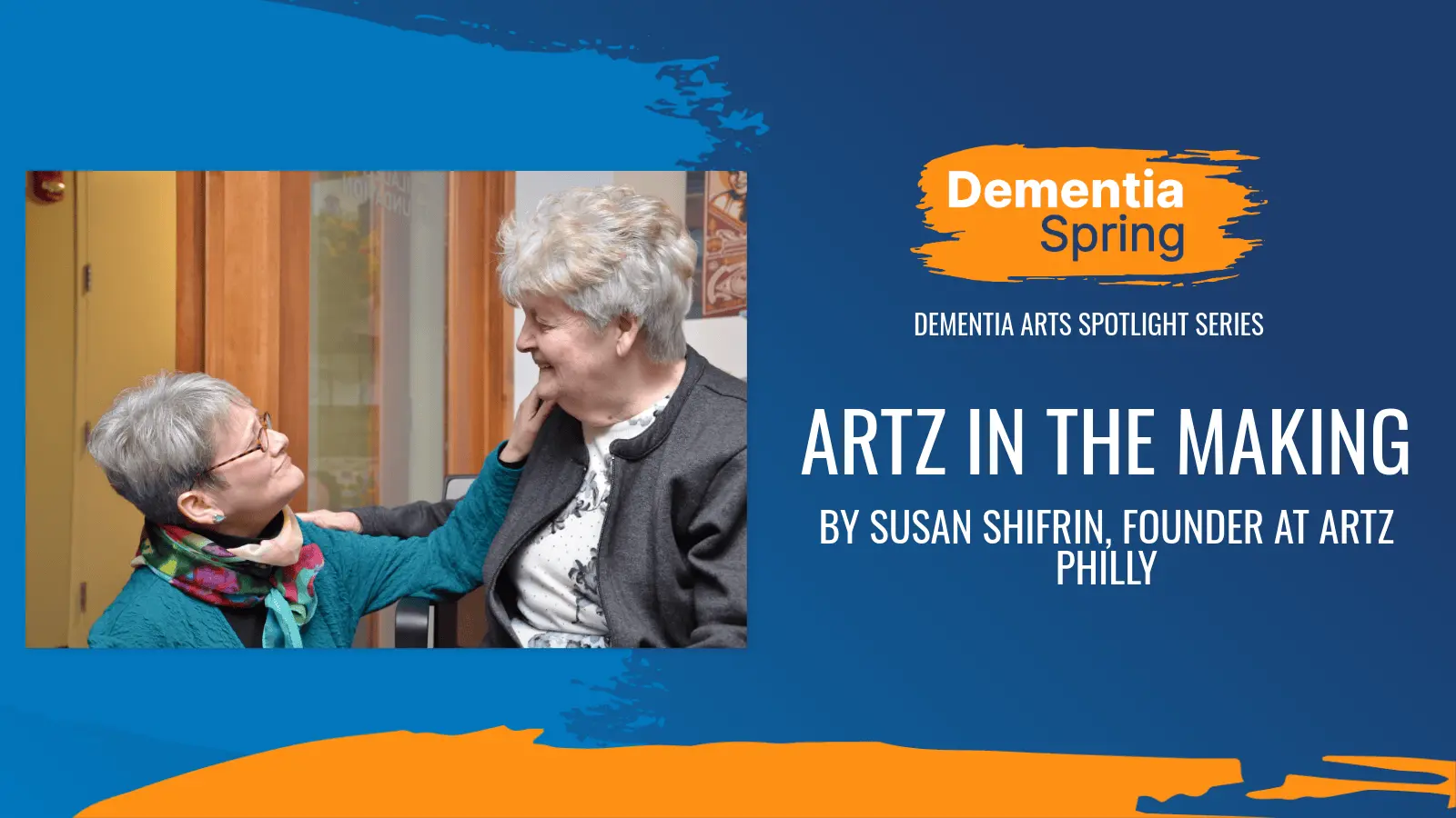 ARTZ in the Making by Susan Shifrin, founder at ARTZ Philly - Dementia ...