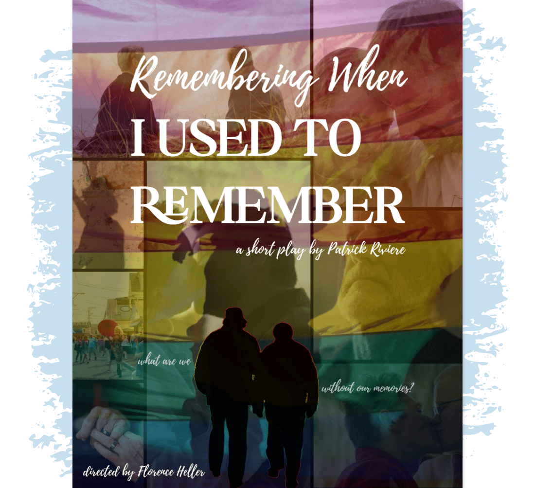 ‘Remembering When I Used to Remember’ by Patrick Riviere - Dementia Spring